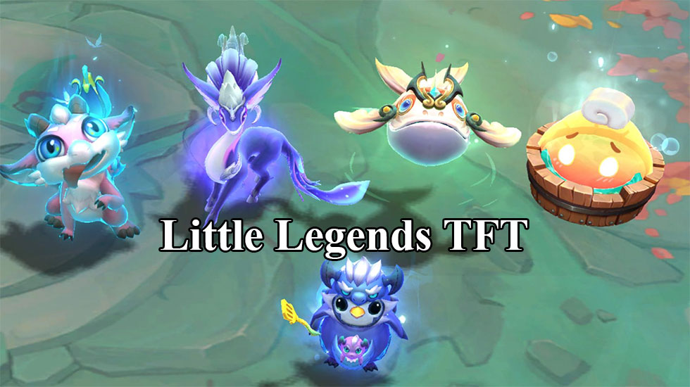 Little Legends TFT list